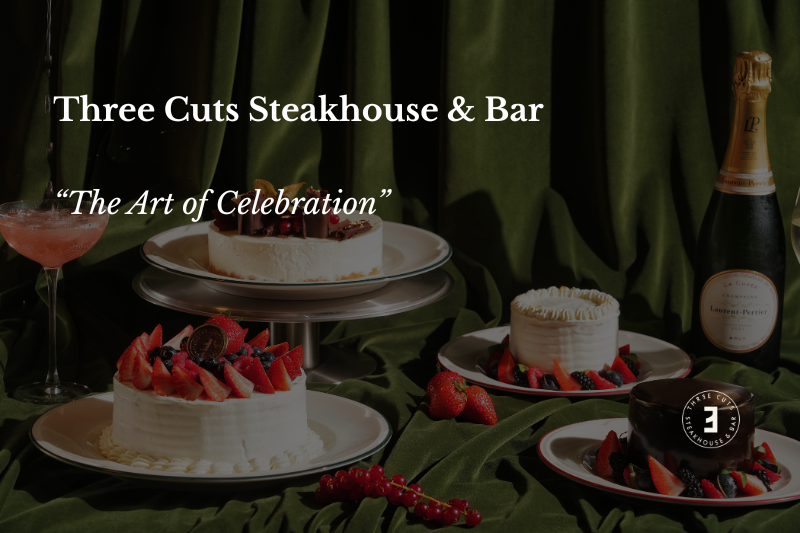 The Art of Celebration | Three Cuts Steakhouse & Bar Dubai